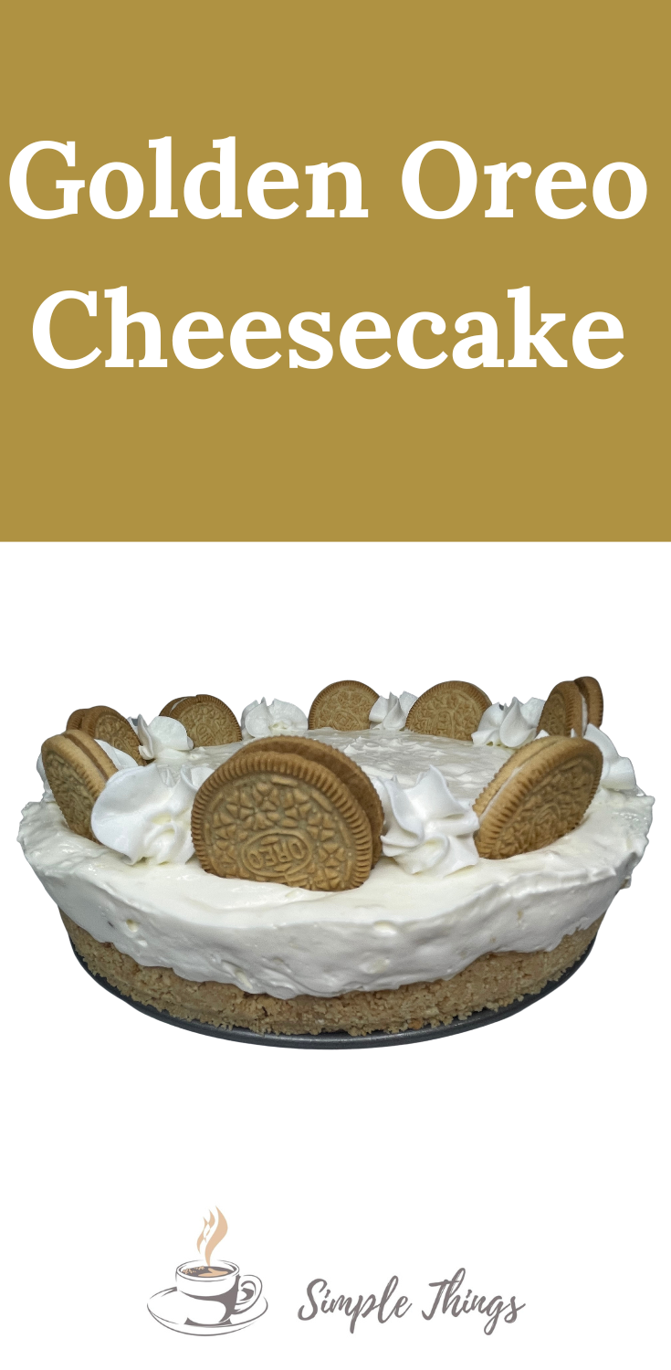 Golden Oreo Cheesecake - Its The Simple Things